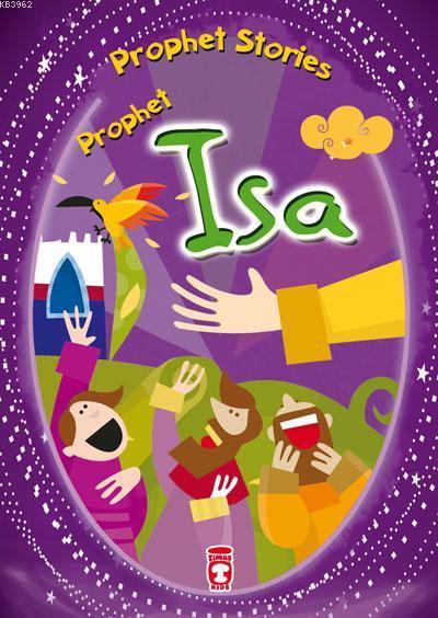 Prophet Stories - Prophet Isa | benlikitap.com